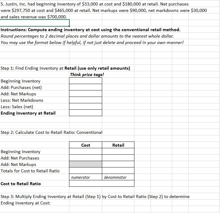 Solved 5. Justin, Inc. had beginning inventory of $33,000 at | Chegg.com