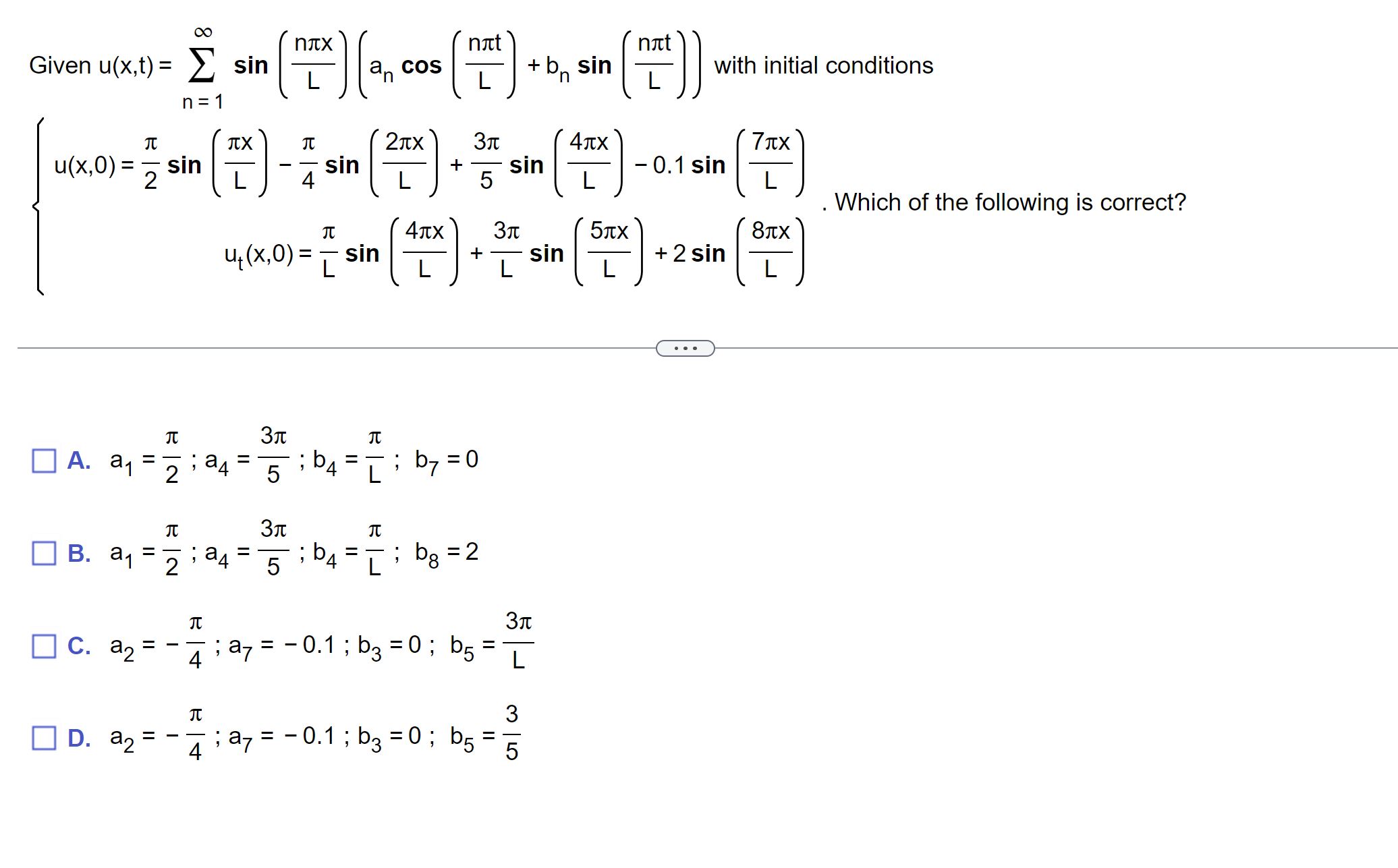 Given u(x,t)=∑n=1∞sin(Lnπx)(ancos(Lnπt)+bnsin(Lnπt)) | Chegg.com