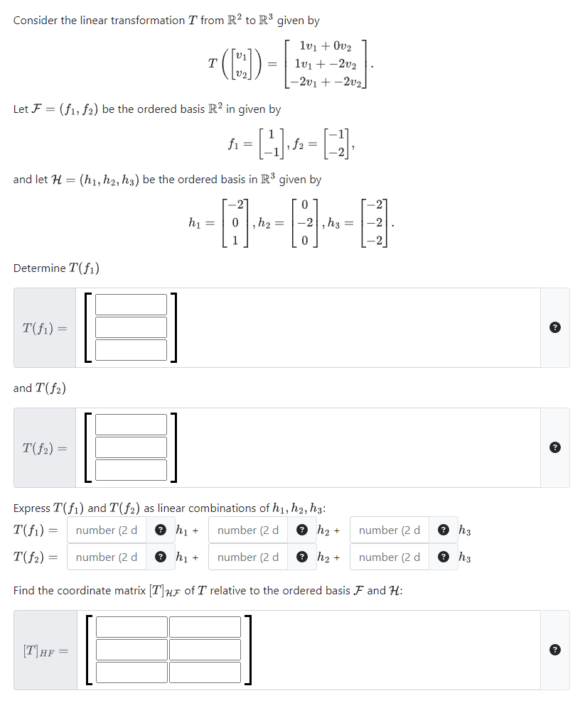 Solved Consider the linear transformation T from R2 to R3 | Chegg.com