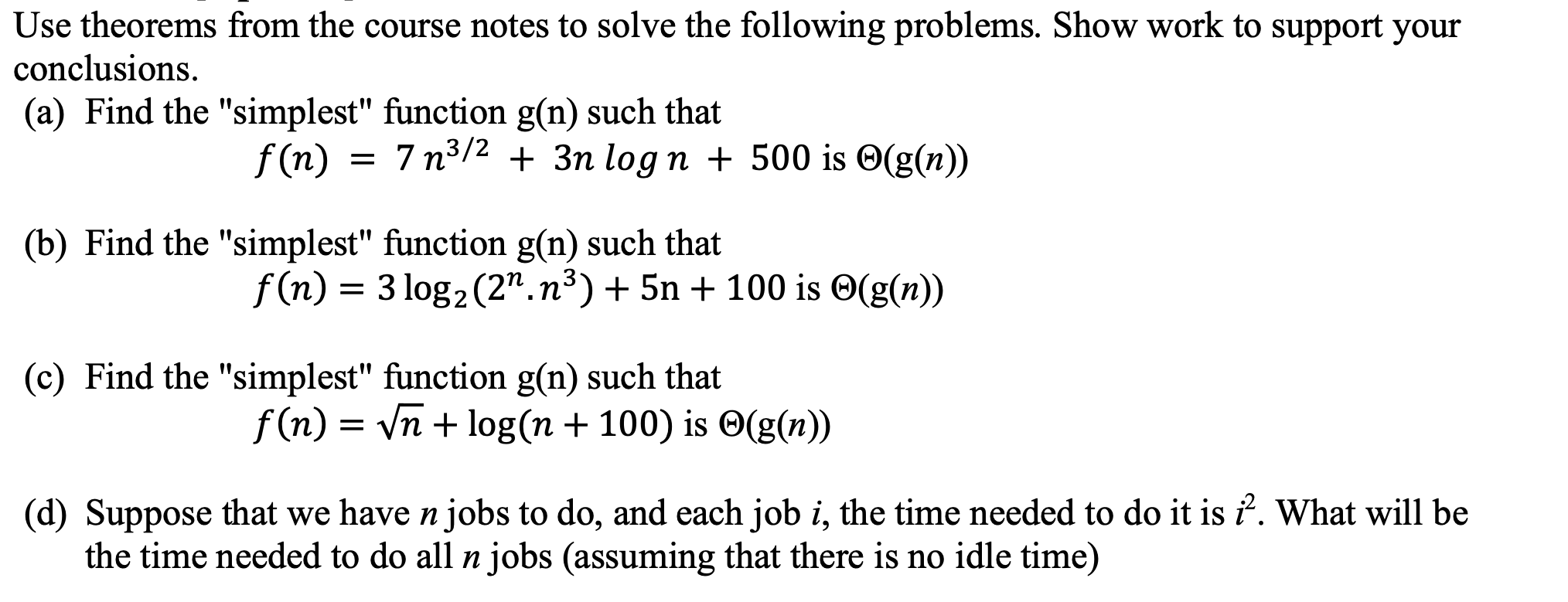Solved Use theorems from the course notes to solve the | Chegg.com