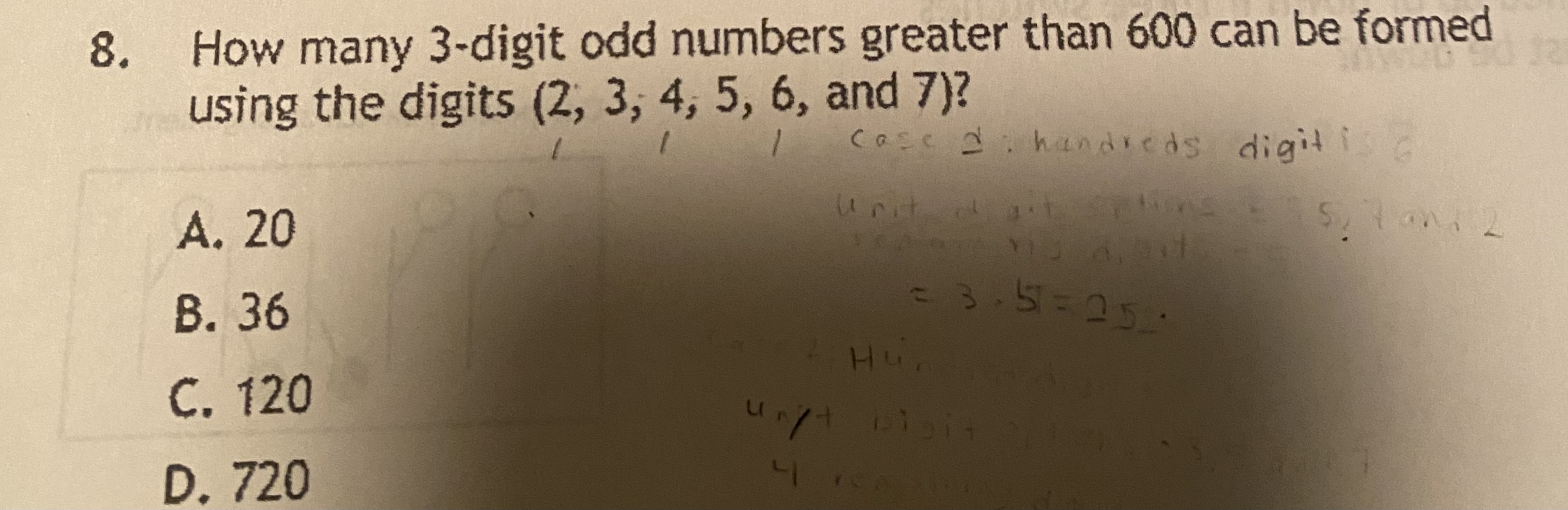 Solved How many 3-digit odd numbers greater than 600 ﻿can be | Chegg.com