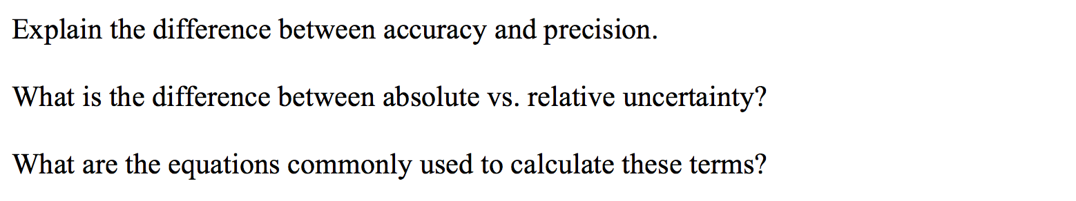 Solved Explain the difference between accuracy and | Chegg.com
