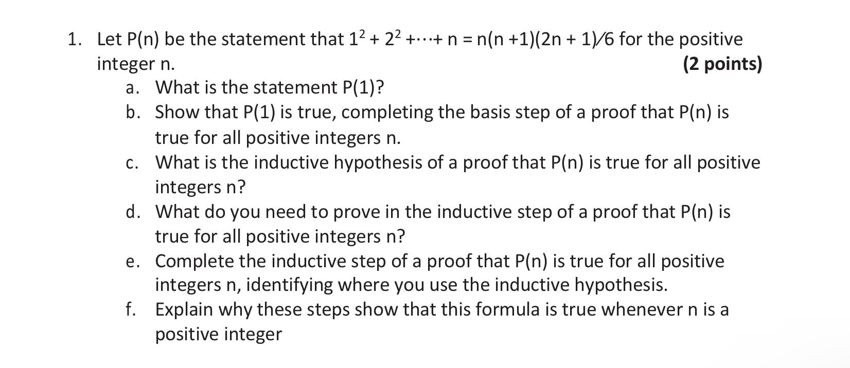 Solved 1. Let P(n) be the statement that | Chegg.com