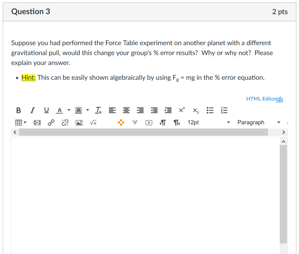 Solved Question3 2 pts Suppose you had performed the Force | Chegg.com Solved Question3 2 pts Suppose you had performed the Force | Chegg.com