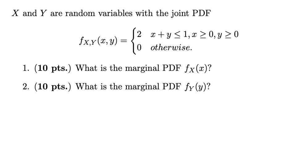Solved X and Y are random variables with the joint PDF | Chegg.com