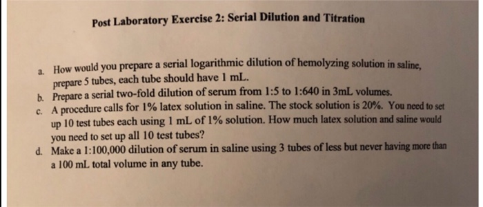 Solved Post Laboratory Exercise 2: Serial Dilution and | Chegg.com
