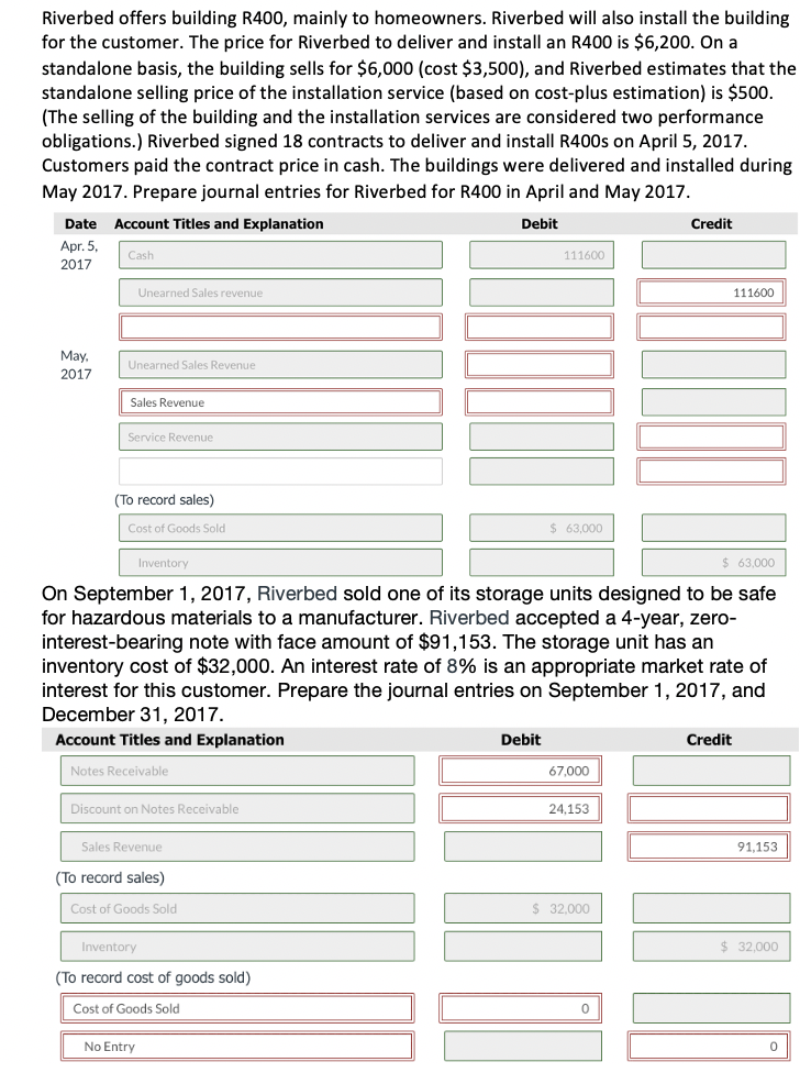 Solved Riverbed offers building R400, mainly to homeowners. | Chegg.com
