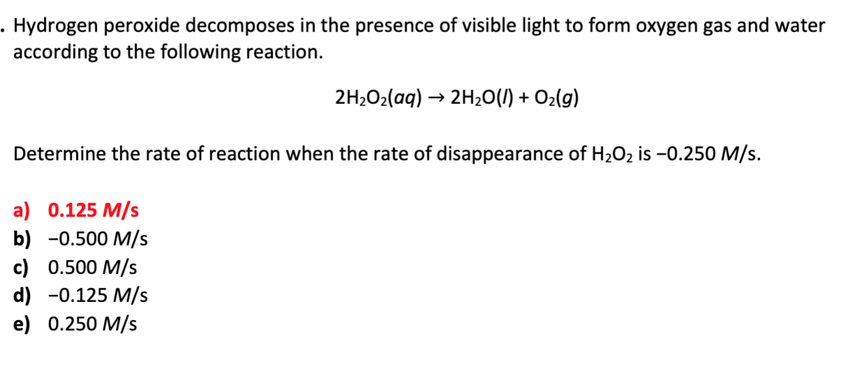 Solved . Hydrogen peroxide decomposes in the presence of | Chegg.com