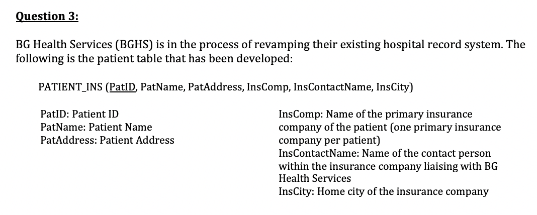 Solved Question 3: BG Health Services (BGHS) is in the | Chegg.com