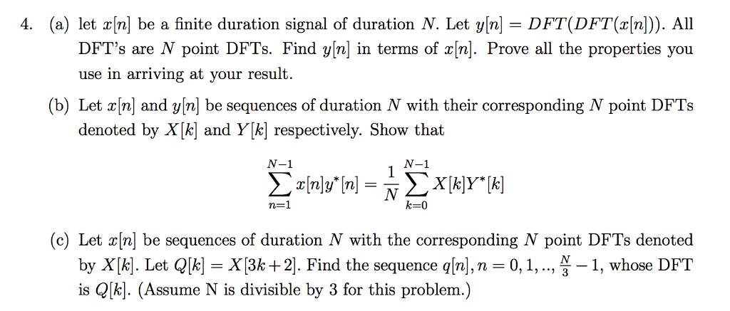 Solved 4. (a) let x[n] be a finite duration signal of | Chegg.com