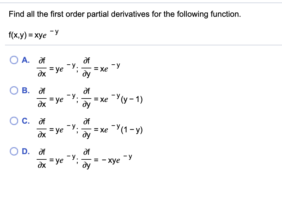 Solved Find all the first order partial derivatives for the | Chegg.com