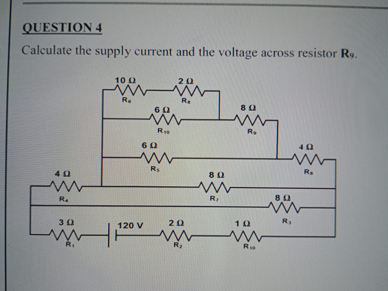Solved QUESTION 4Calculate the supply current and the | Chegg.com