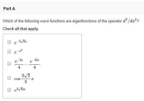 Solved Part A Which of the following wave functions are | Chegg.com