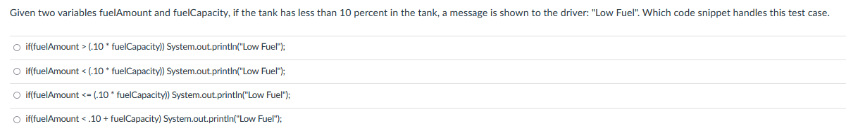 Solved Given two variables fuelAmount and fuelCapacity, if | Chegg.com