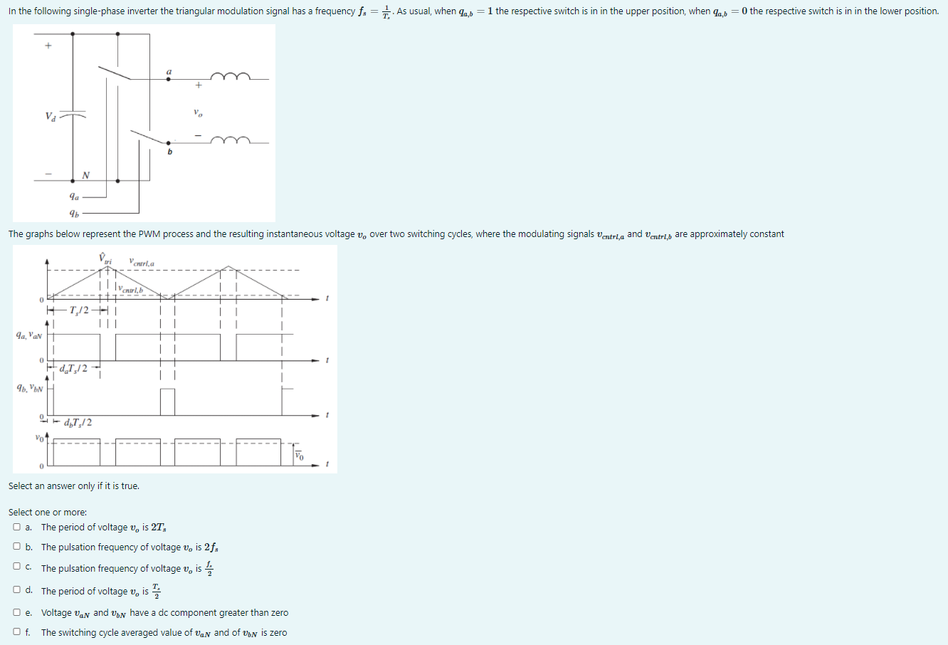 Solved In the following single-phase inverter the triangular | Chegg.com