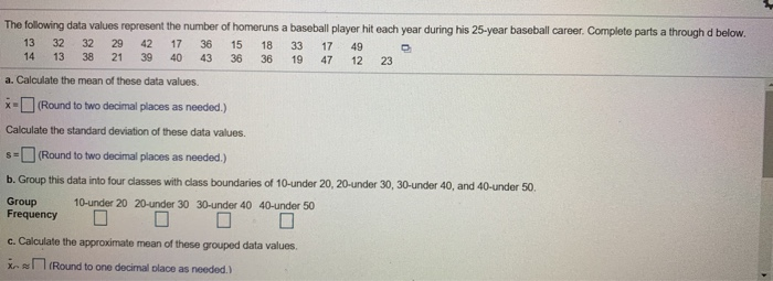 Solved The following data values represent the number of | Chegg.com