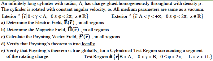 Solved An infinitely long cylinder with radius, A, has | Chegg.com