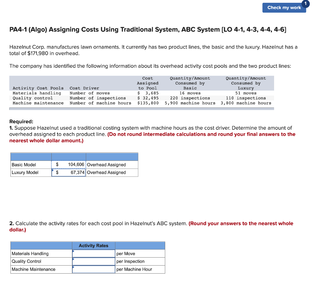 Solved PA4-1 (Algo) Assigning Costs Using Traditional | Chegg.com
