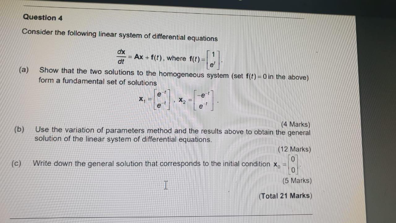 Solved Question 4 Consider the following linear system of | Chegg.com