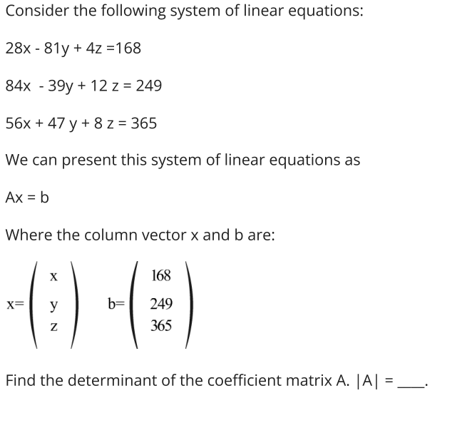 Solved Consider the following system of linear equations: | Chegg.com