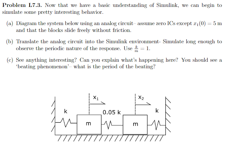 Solved Problem L7.3. Now that we have a basic understanding | Chegg.com