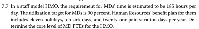 Solved 7.7 In a staff model HMO, the requirement for MDs' | Chegg.com