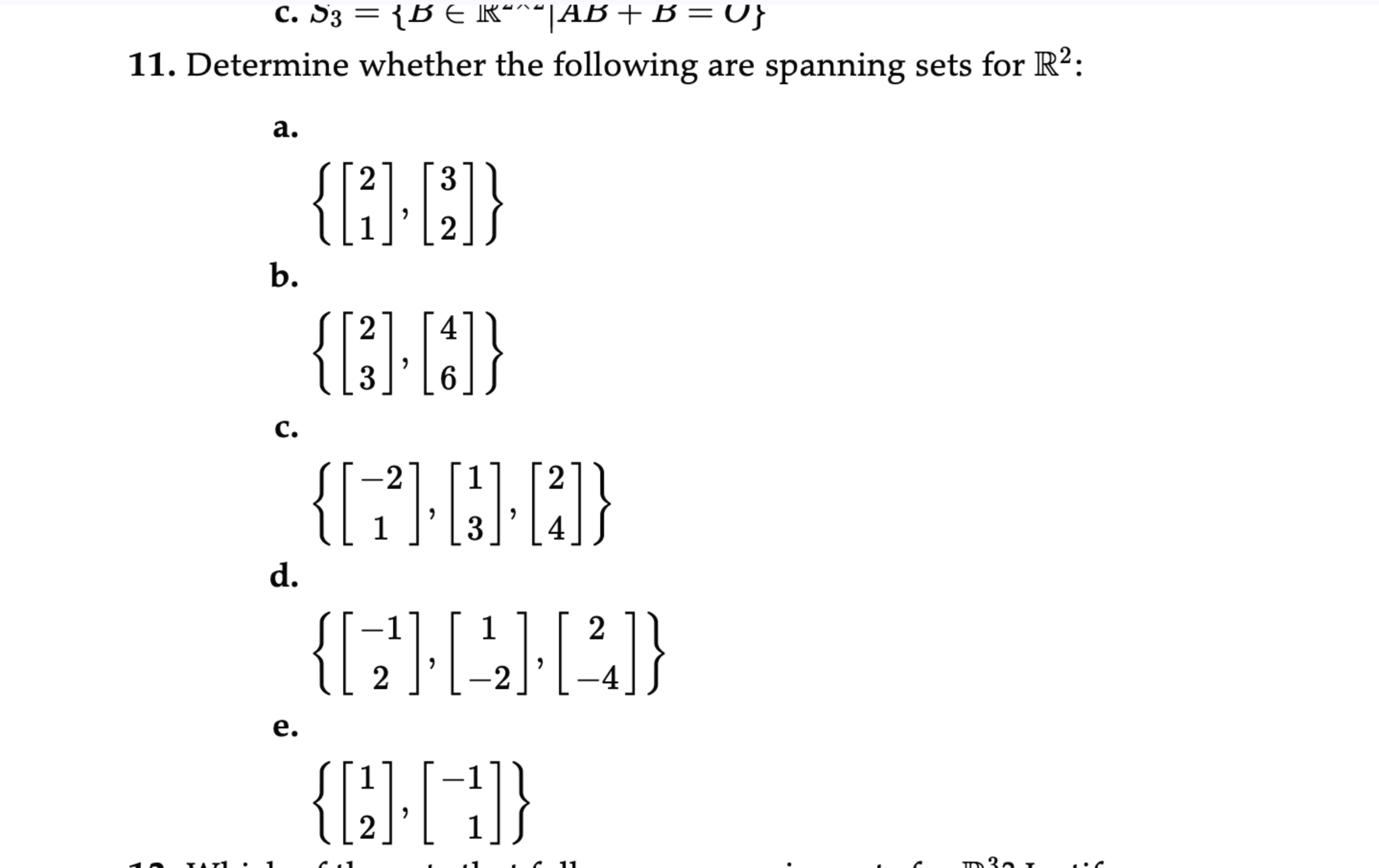 Solved Determine whether the following are spanning sets for | Chegg.com