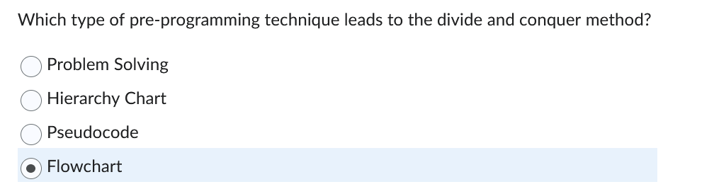 Solved Which type of pre-programming technique leads to the | Chegg.com