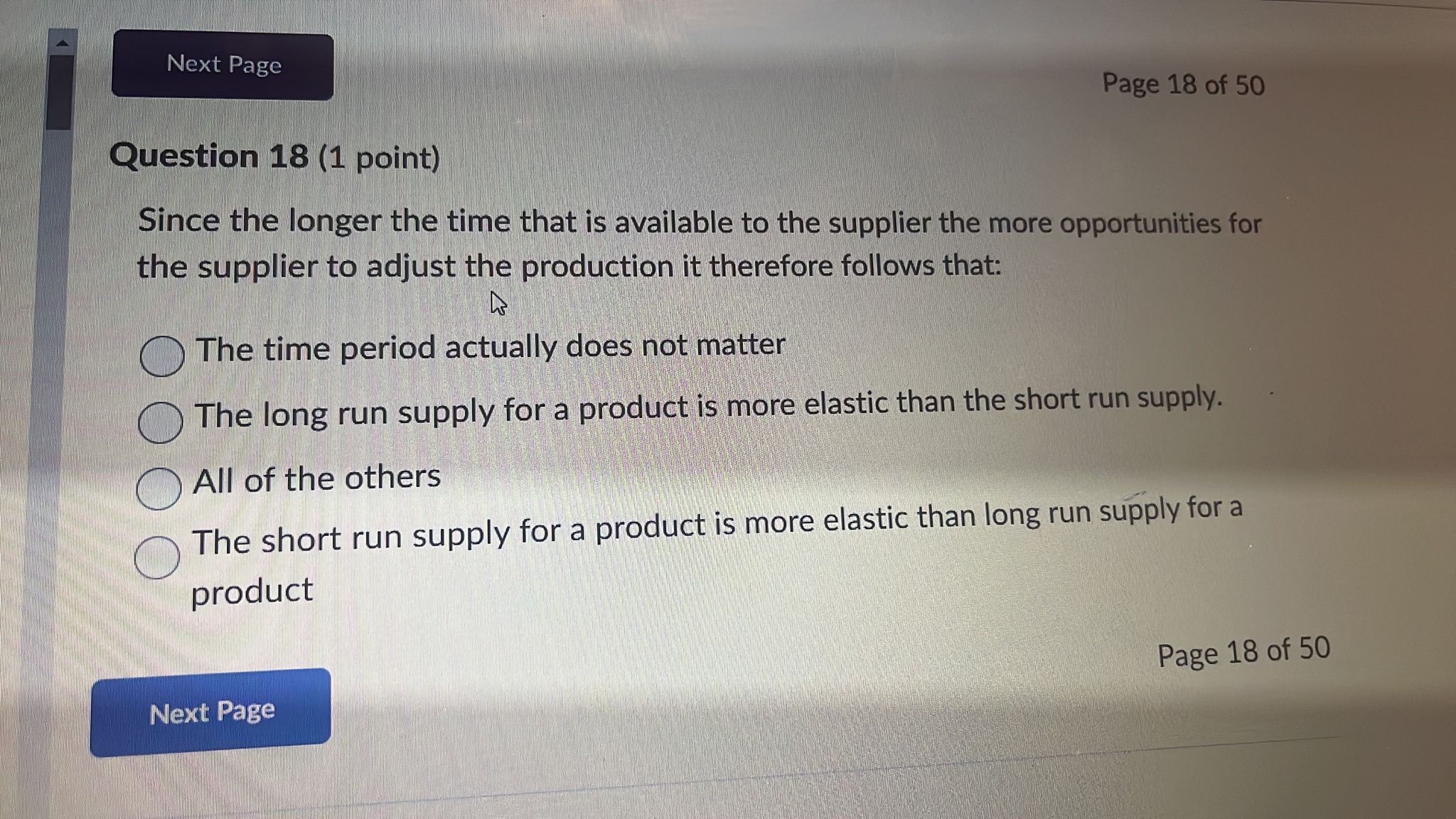 Solved Question 18 (1 ﻿point)Since the longer the time that | Chegg.com