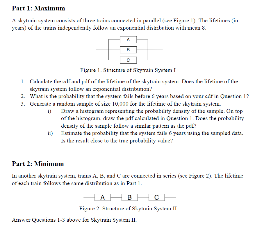 Solved Part 1: Maximum A skytrain system consists of three | Chegg.com
