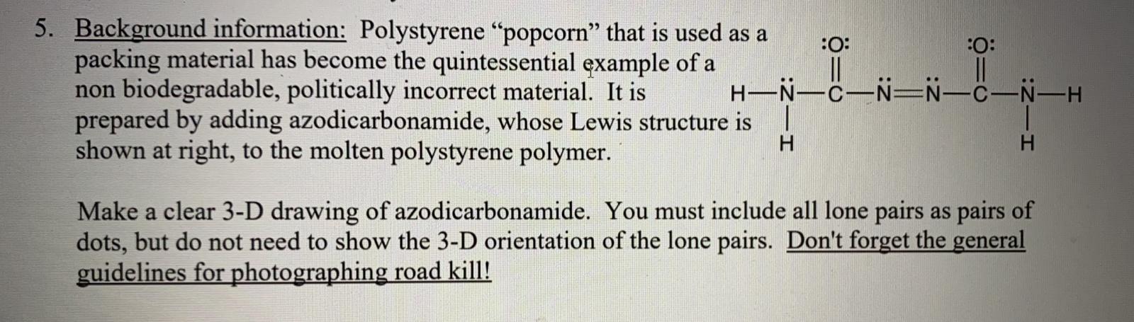 Solved 5. Background information: Polystyrene "popcorn" that | Chegg.com