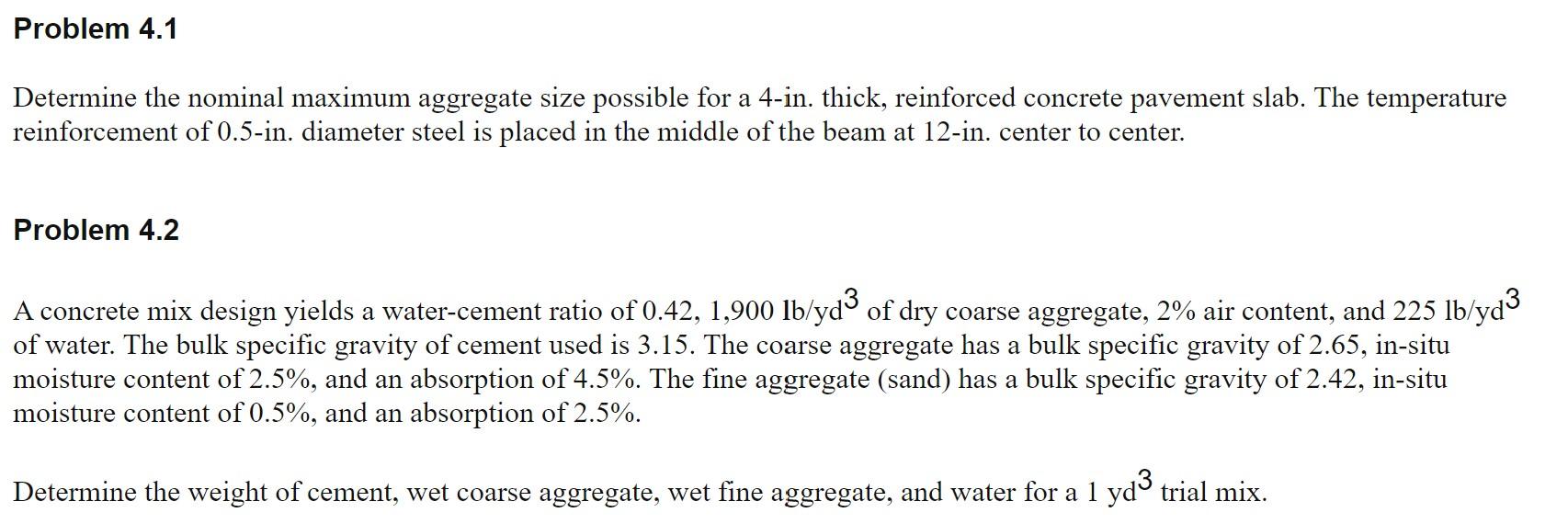 Solved Determine the nominal maximum aggregate size possible | Chegg.com