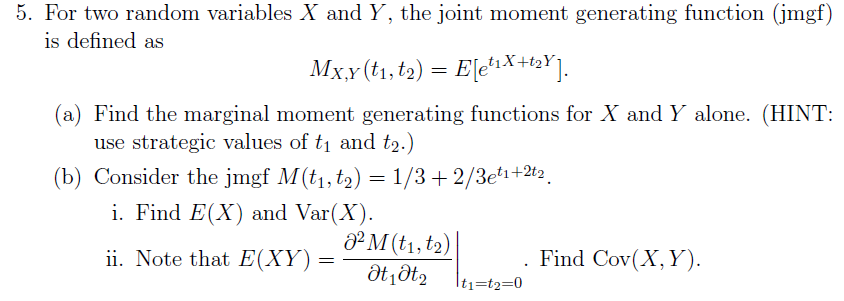 Solved 5. For two random variables X and Y, the joint moment | Chegg.com