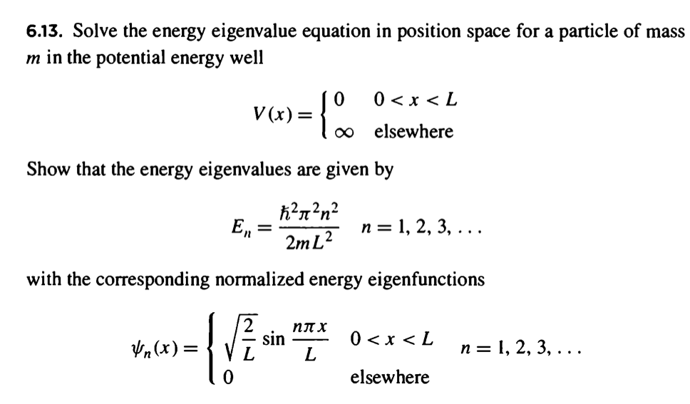 Solved 6.13. Solve the energy eigenvalue equation in | Chegg.com