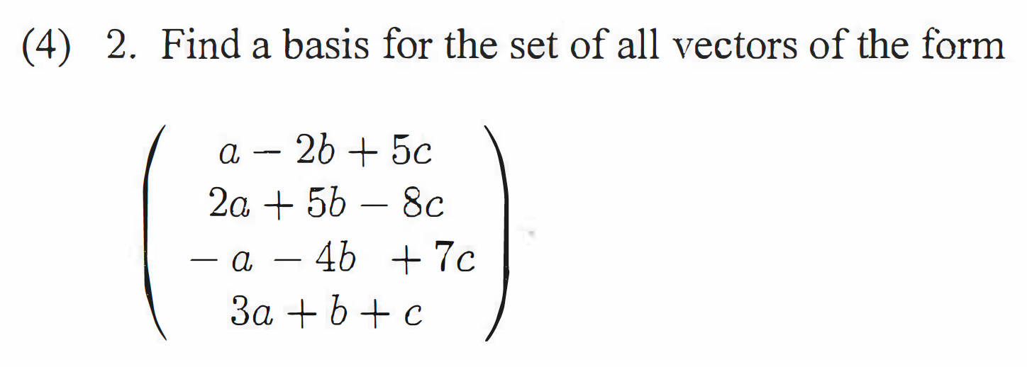 Solved 4) 2. Find a basis for the set of all vectors of the | Chegg.com