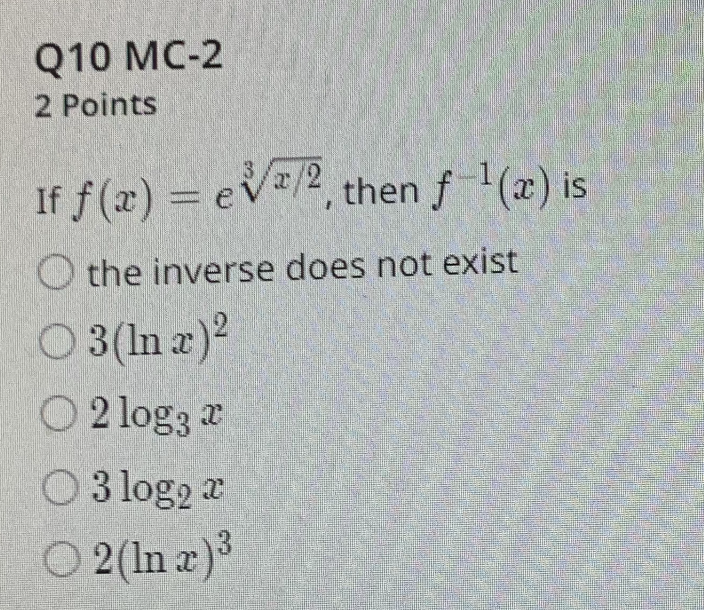 Solved f(x)=e3x/2, then f−1(x the inverse does not exist | Chegg.com