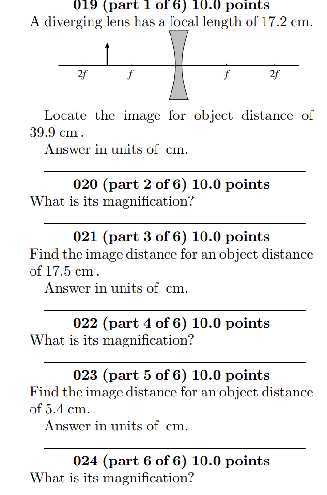 Solved 019 (part 1 of 6) 10.0 points A diverging lens has a | Chegg.com