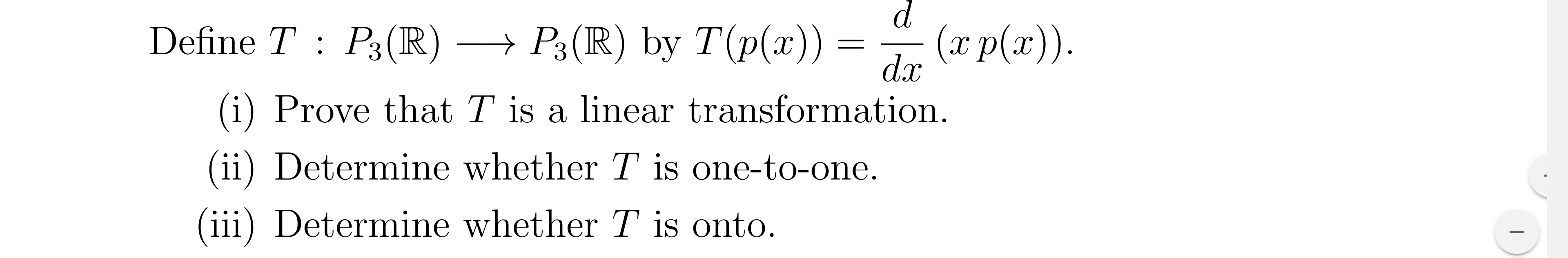Solved Az Define T : P3(R) + P3(R) by T(p(x)) = (x p(x)). | Chegg.com