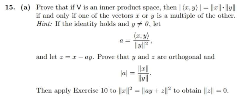 Solved (a) Prove that if V is an inner product space, then | Chegg.com