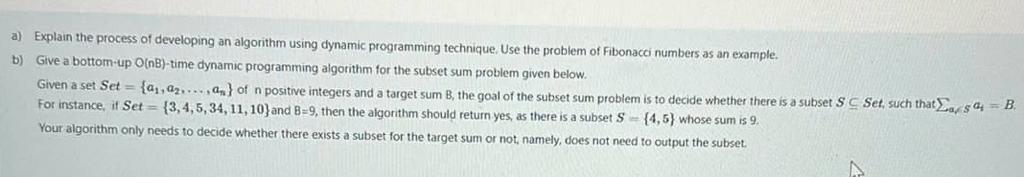 Solved a) ﻿Explain the process of developing an algorithm | Chegg.com