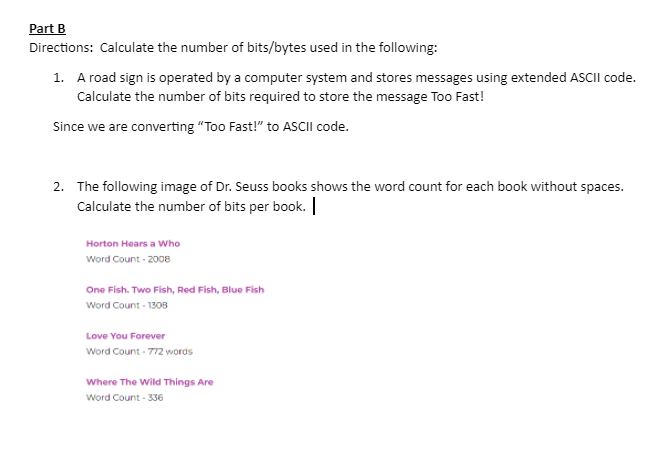 Solved Part B Directions: Calculate the number of bits/bytes | Chegg.com