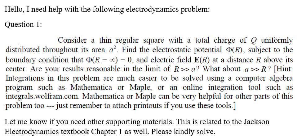 Solved Hello, I need help with the following electrodynamics | Chegg.com