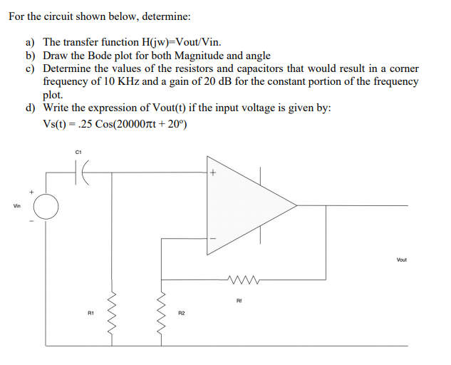 Solved For the circuit shown below, determine: a) The | Chegg.com