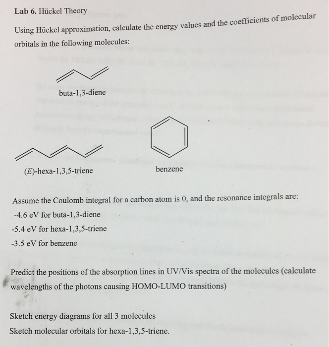 Solved Using Huckel approximation, calculate the energy | Chegg.com