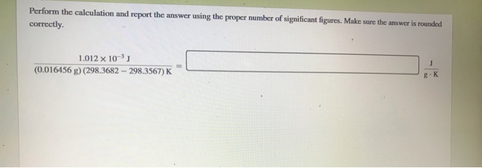 Solved Perform the calculation and report the answer using | Chegg.com