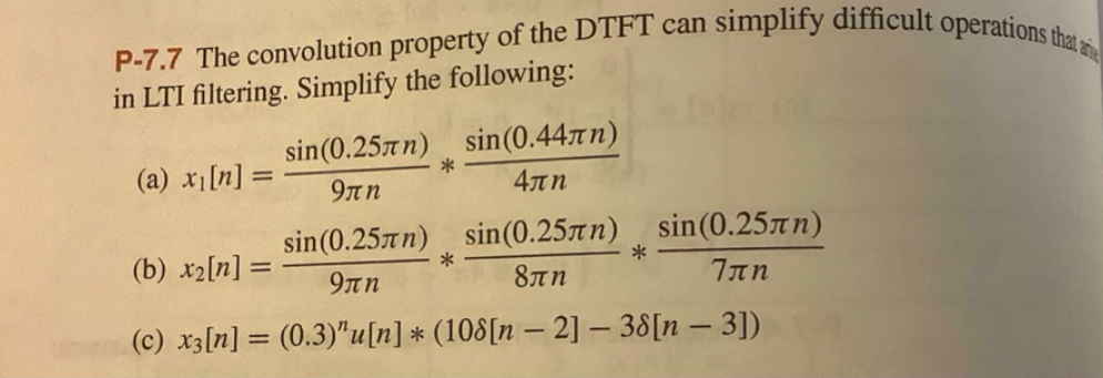 Solved * P-7.7 The convolution property of the DTFT can | Chegg.com