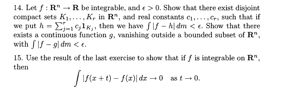 Solved Let f:Rn→R be ﻿integrable, and εlon>0. ﻿Show that | Chegg.com