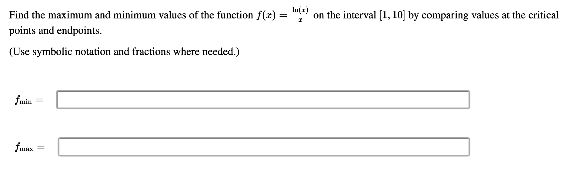 Solved Find the maximum and minimum values of the function | Chegg.com
