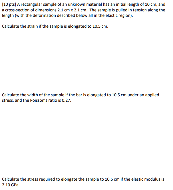 Solved [10 pts] A rectangular sample of an unknown material | Chegg.com