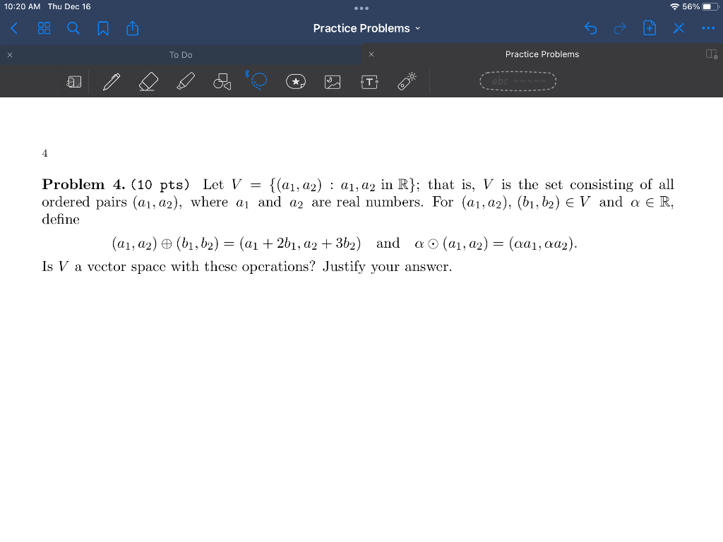 Solved 10:20 AM Thu Dec 16 56% Practice Problems X To Do | Chegg.com